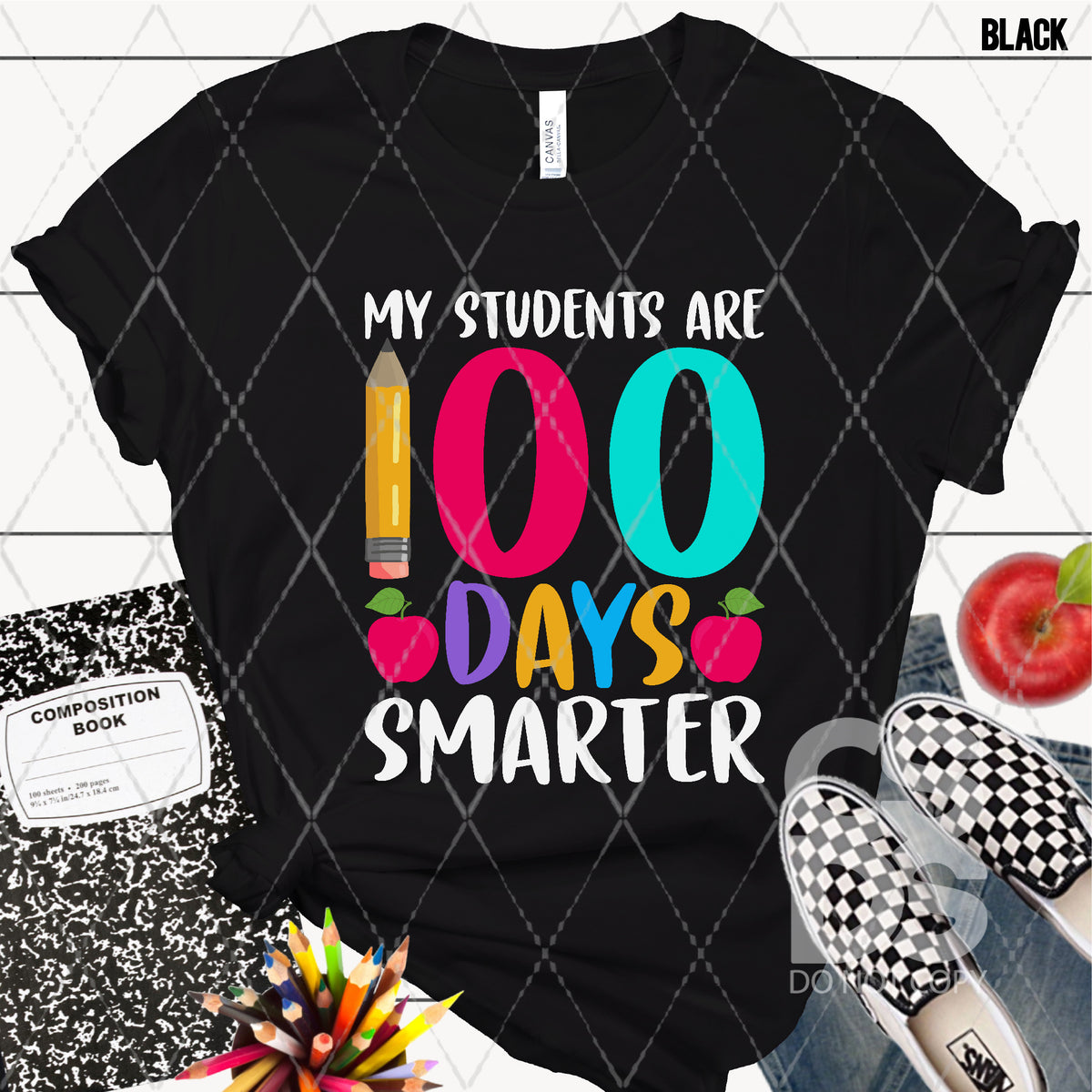 DTF Transfer - DTF007000 My Students are 100 Days Smarter – CSDS Vinyl