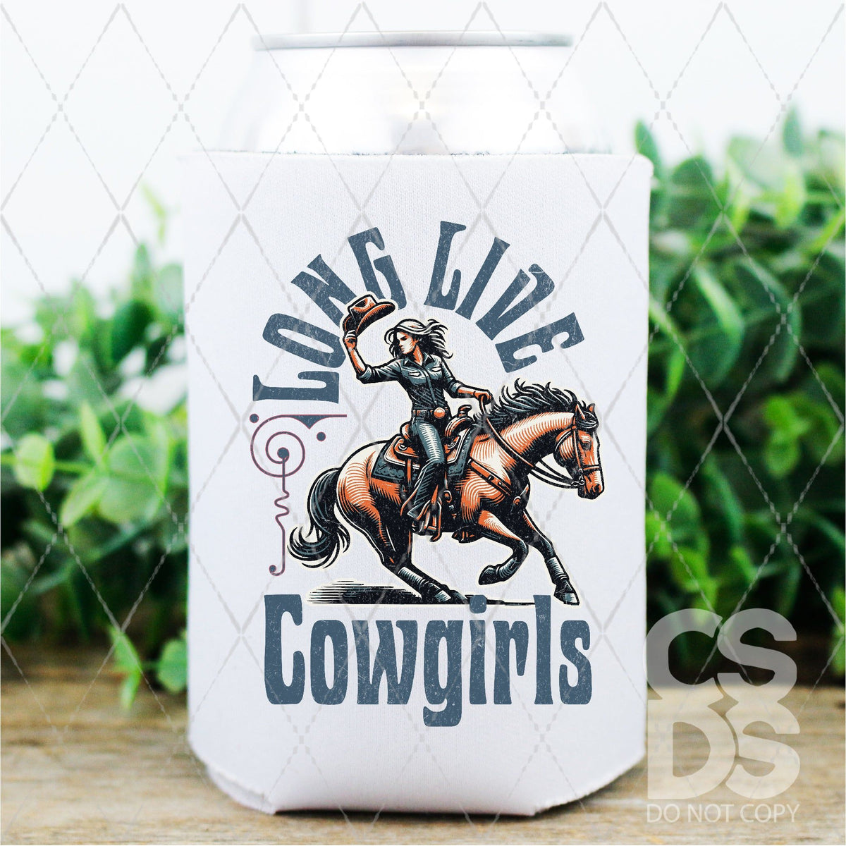 DTF Transfer - DTF011256 Long Live Cowgirls – CSDS Vinyl