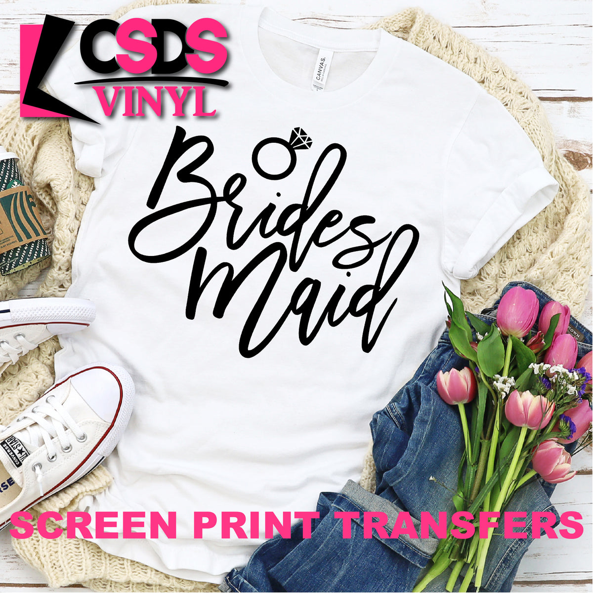 Screen Print Transfer - Bridesmaid - Black – CSDS Vinyl