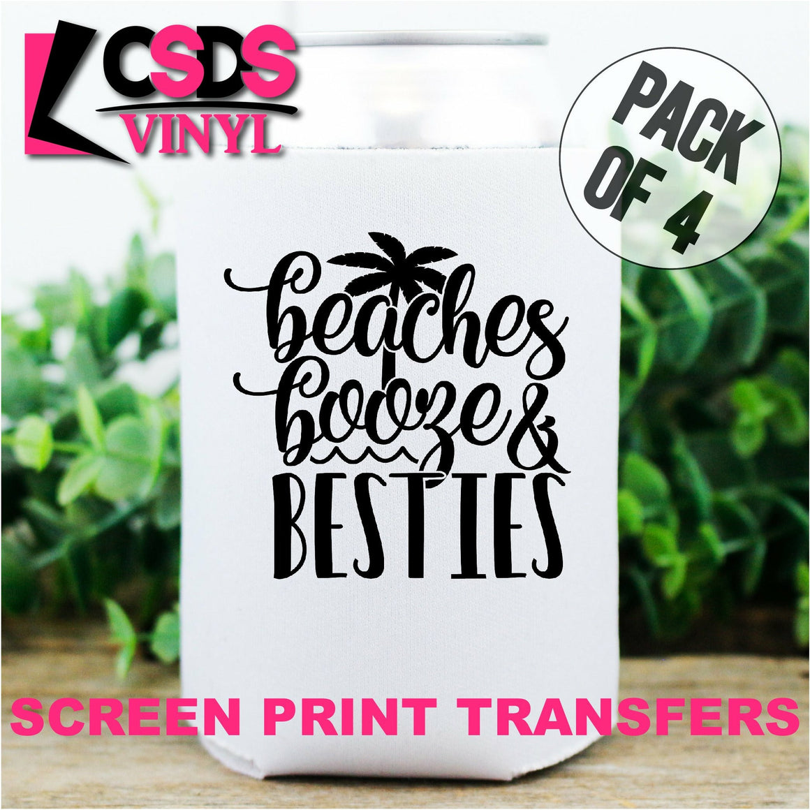 Screen Print Transfer - Beaches Booze & Besties POCKET 4 PACK - Black ...