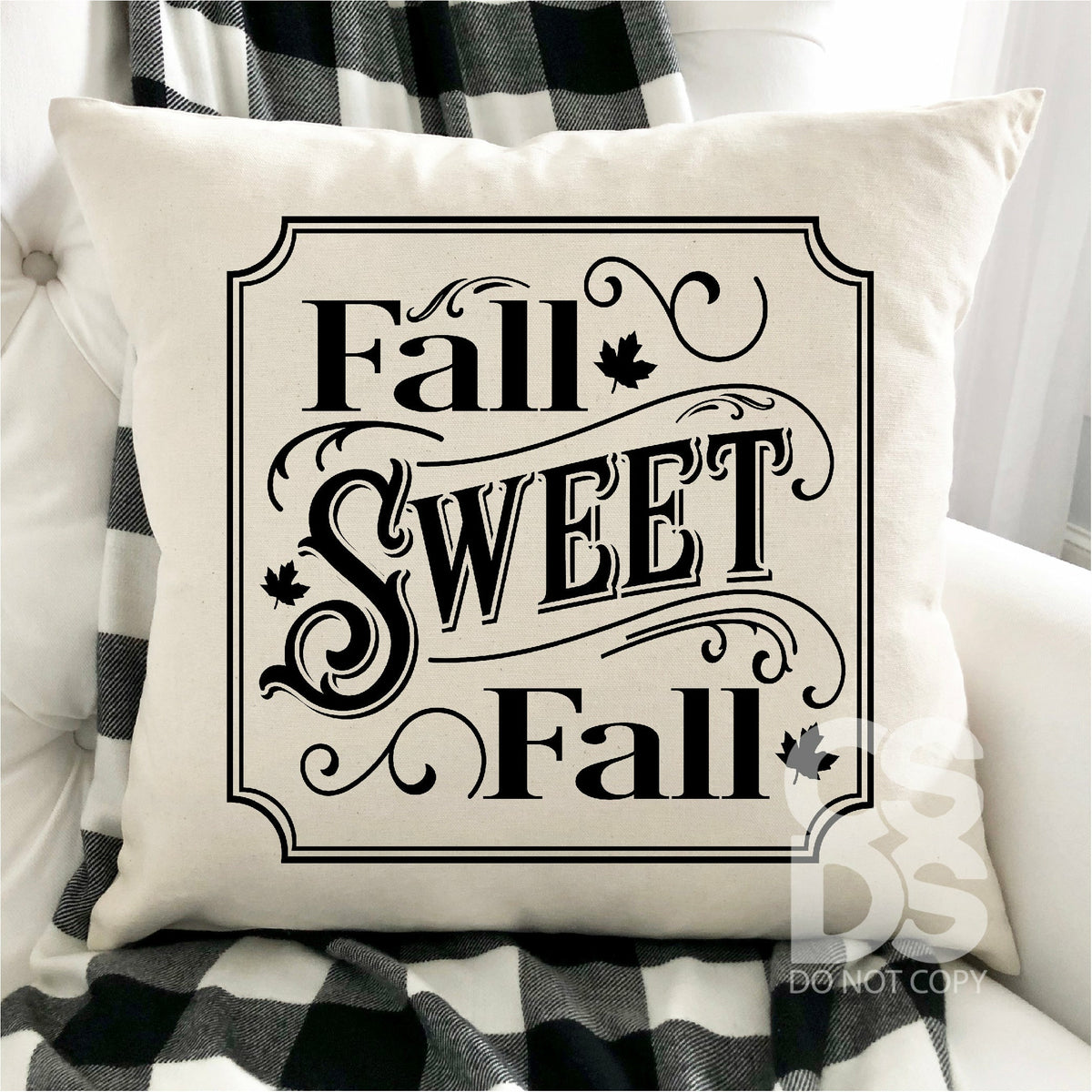 Screen Print Transfer - Fall Sweet Fall PILLOW/HOME DECOR - Black ...